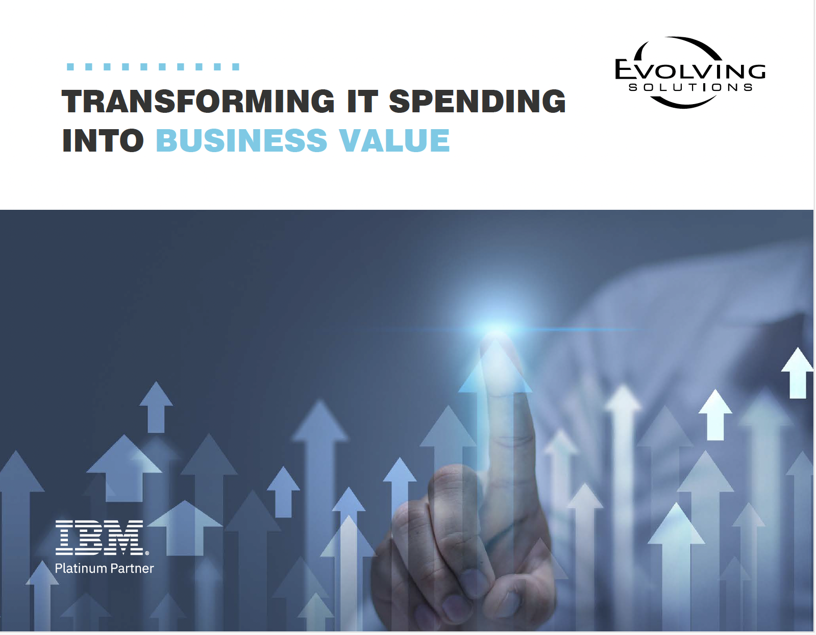 FinOps: Transforming IT Spending Into Business Value - Evolving Solutions